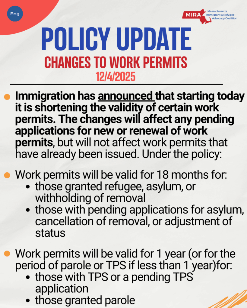 Changes to Work Permits - 12/4/2025 - MIRA Coalition